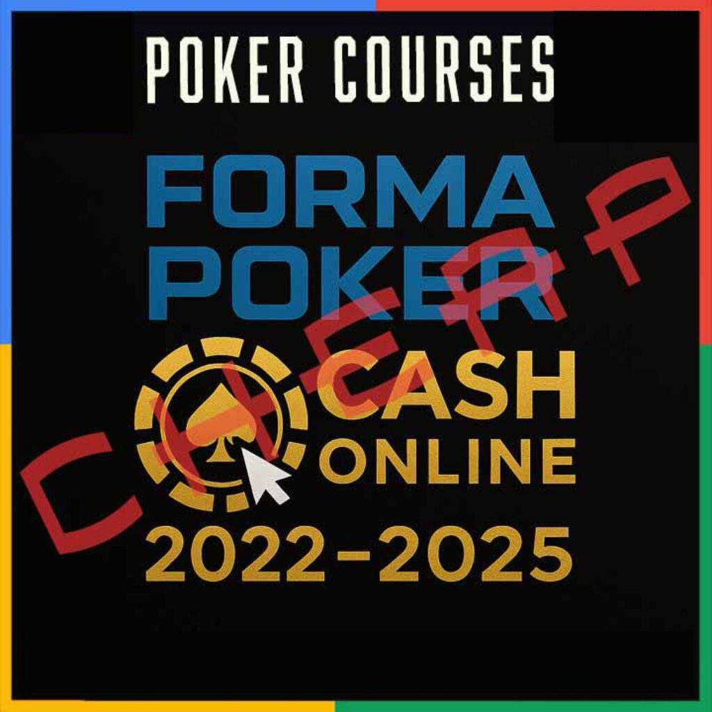 Formapoker Cash Online 2022-2025 - Advanced poker Courses